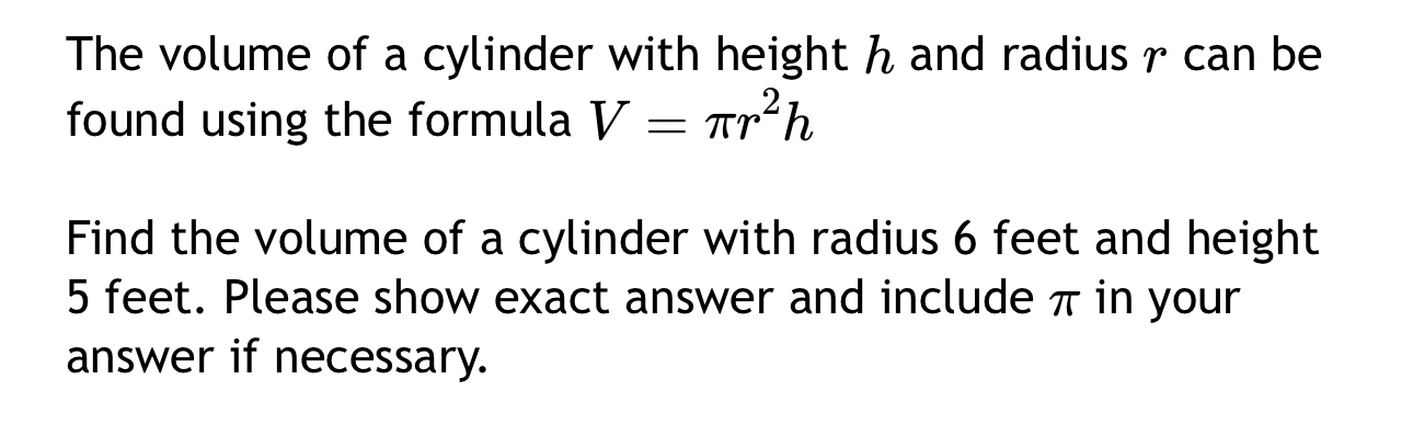 Solved The volume of a cylinder with height h ﻿and radius r | Chegg.com