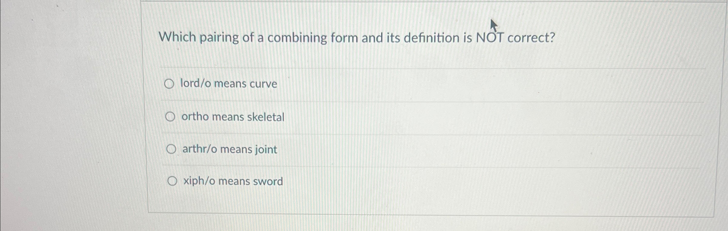 Solved Which pairing of a combining form and its definition | Chegg.com