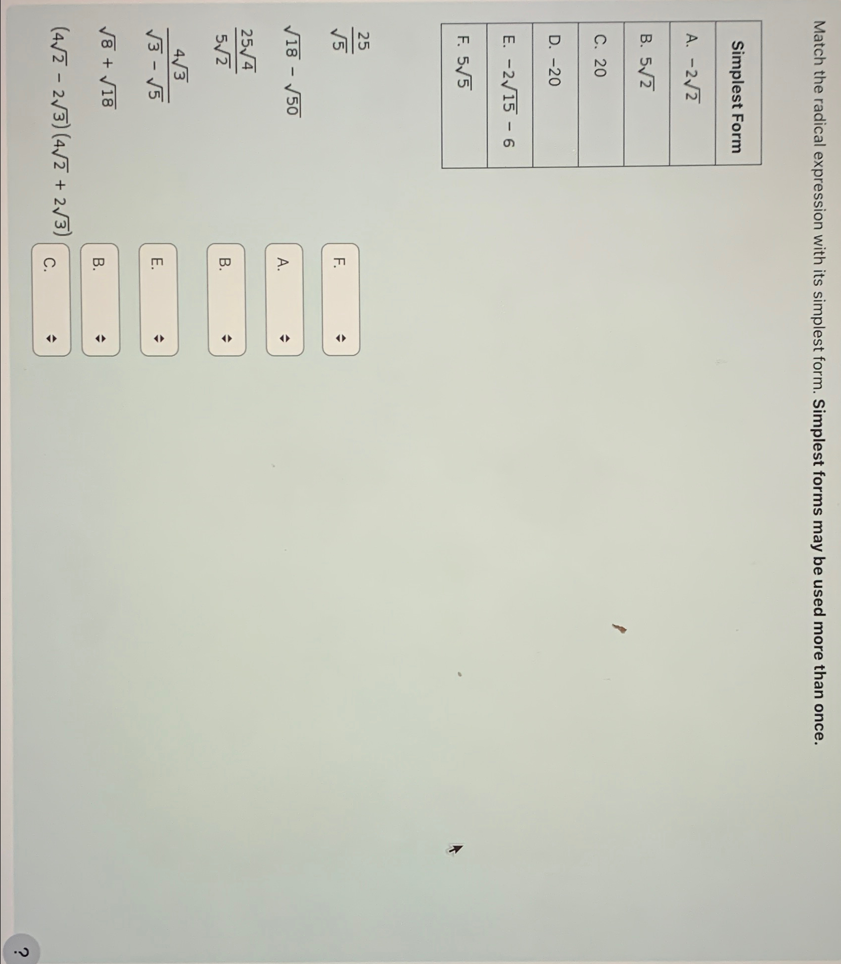 Solved Match the radical expression with its simplest form. | Chegg.com