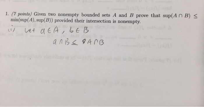 Solved 1. (7 points) Given two nonempty bounded sets A and B | Chegg.com