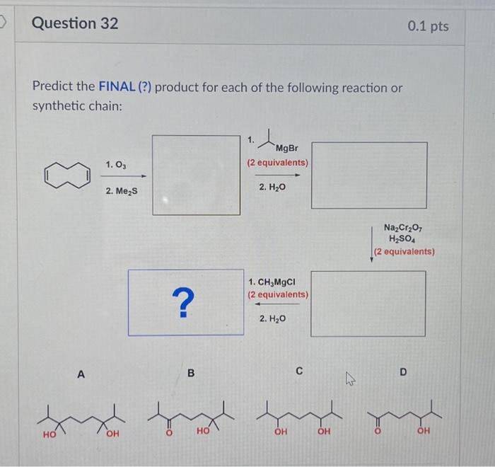 Solved Predict the FINAL (?) product for each of the | Chegg.com