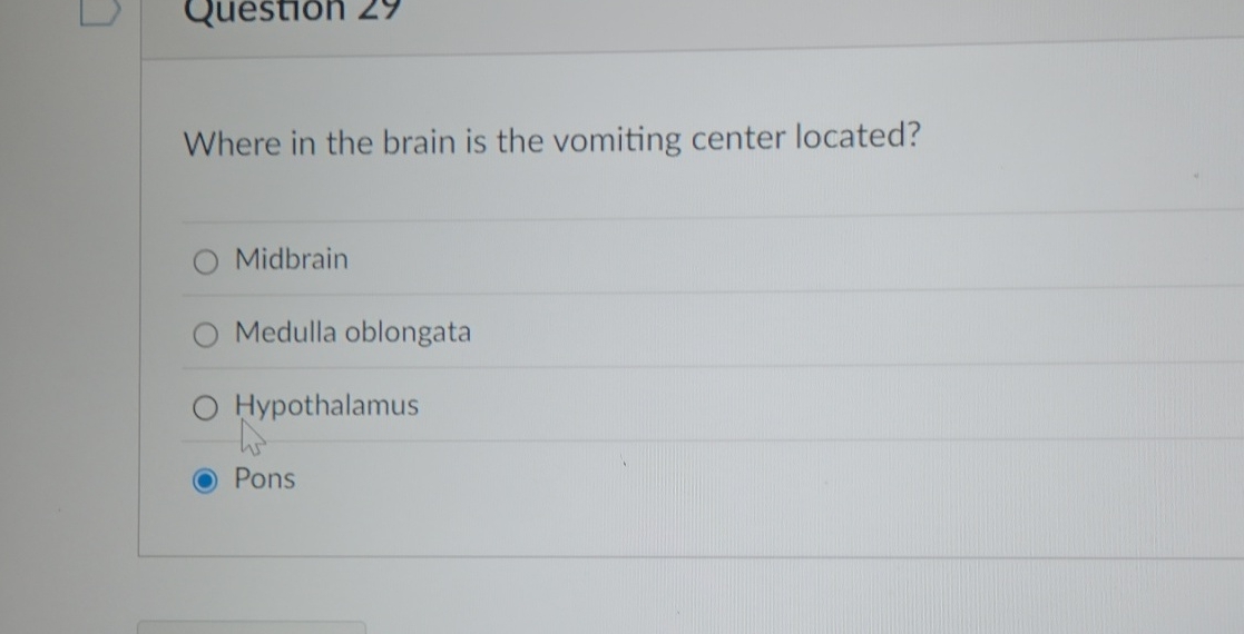 Solved Where in the brain is the vomiting center | Chegg.com