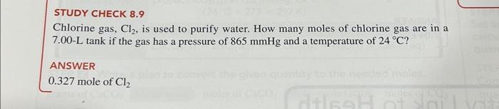 STUDY CHECK 8.9 Chlorine gas, Cl2, is used to purify | Chegg.com