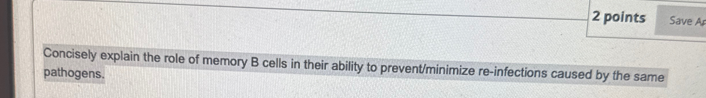 Solved Concisely explain the role of memory B cells in their | Chegg.com