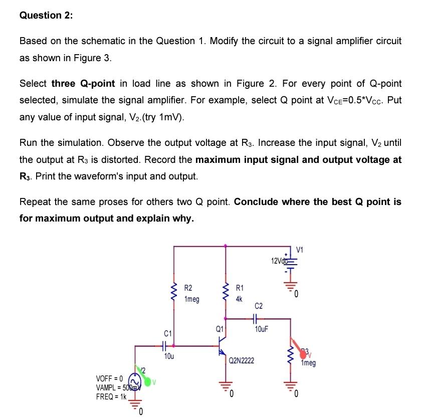 Solved Question 2:Based on the schematic in the Question 1. | Chegg.com