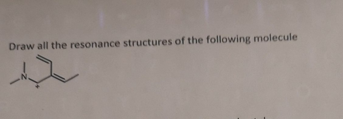 Solved Draw all the resonance structures of the following | Chegg.com
