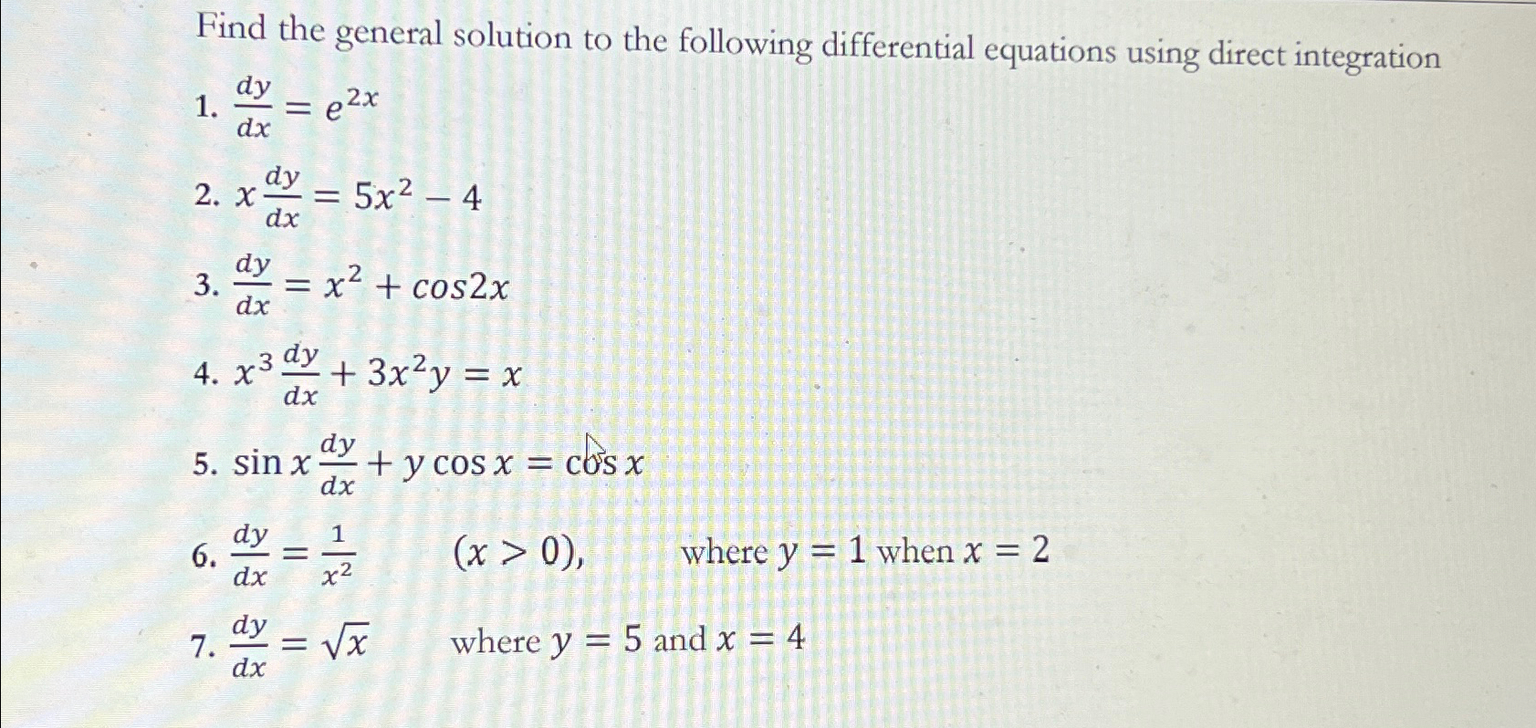 Solved Find the general solution to the following | Chegg.com