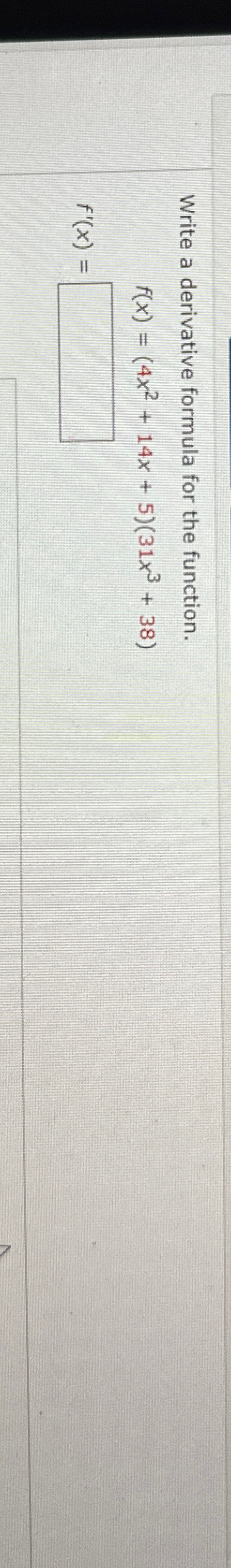 Solved Write a derivative formula for the | Chegg.com