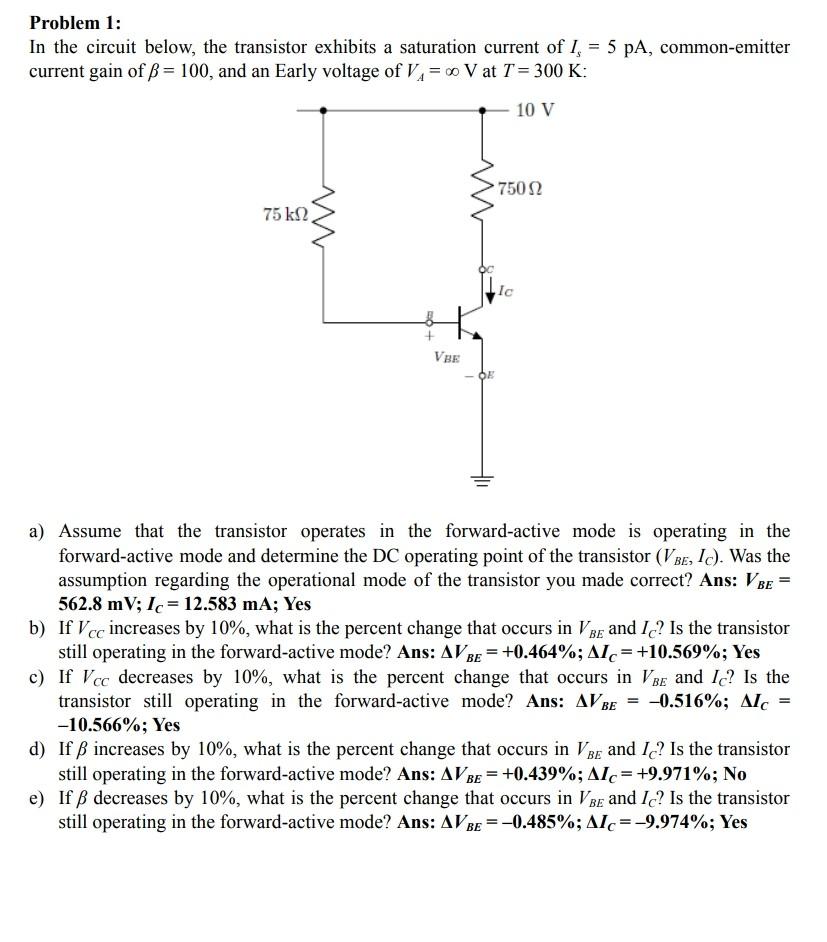 Solved Problem 1: In the circuit below, the transistor | Chegg.com