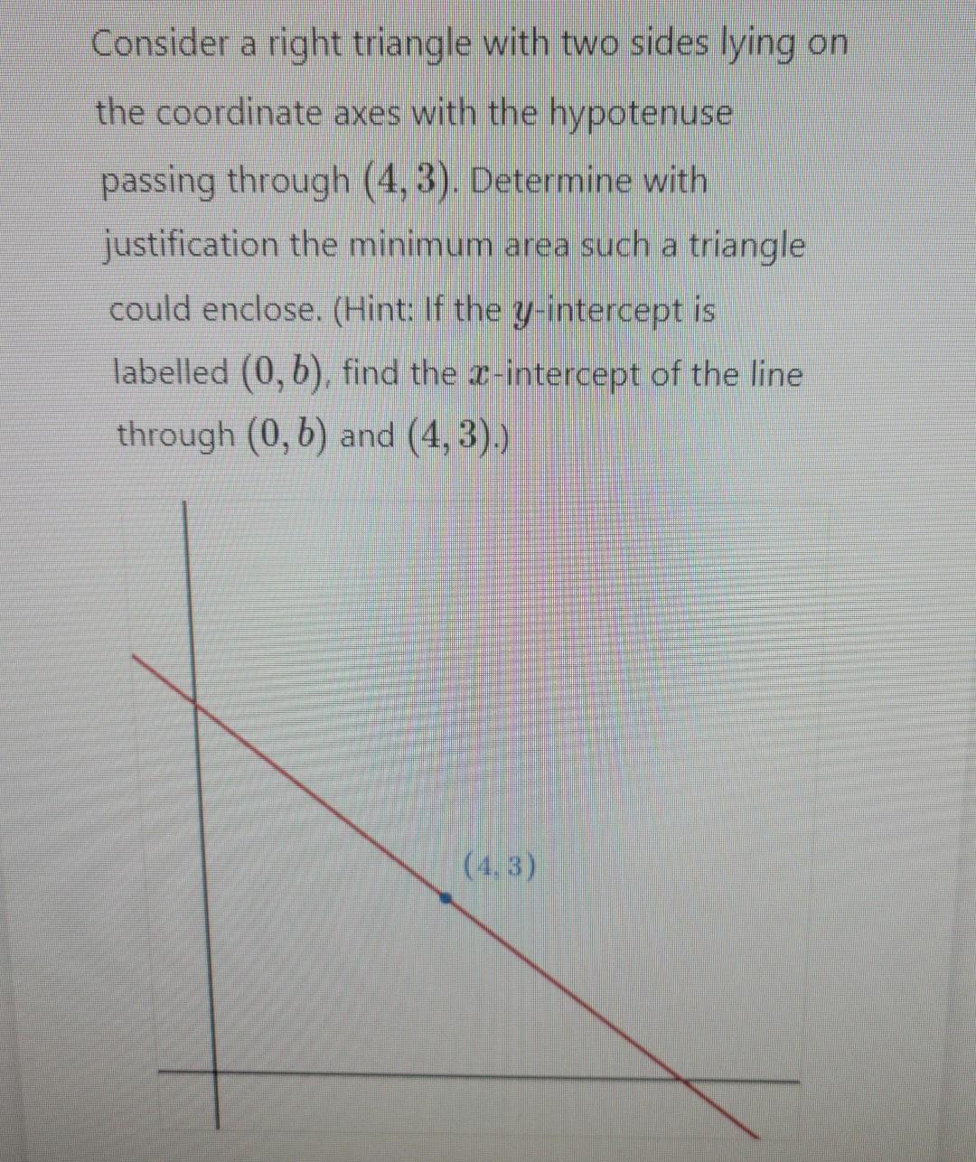 Solved Consider a right triangle with two sides lying on the | Chegg.com