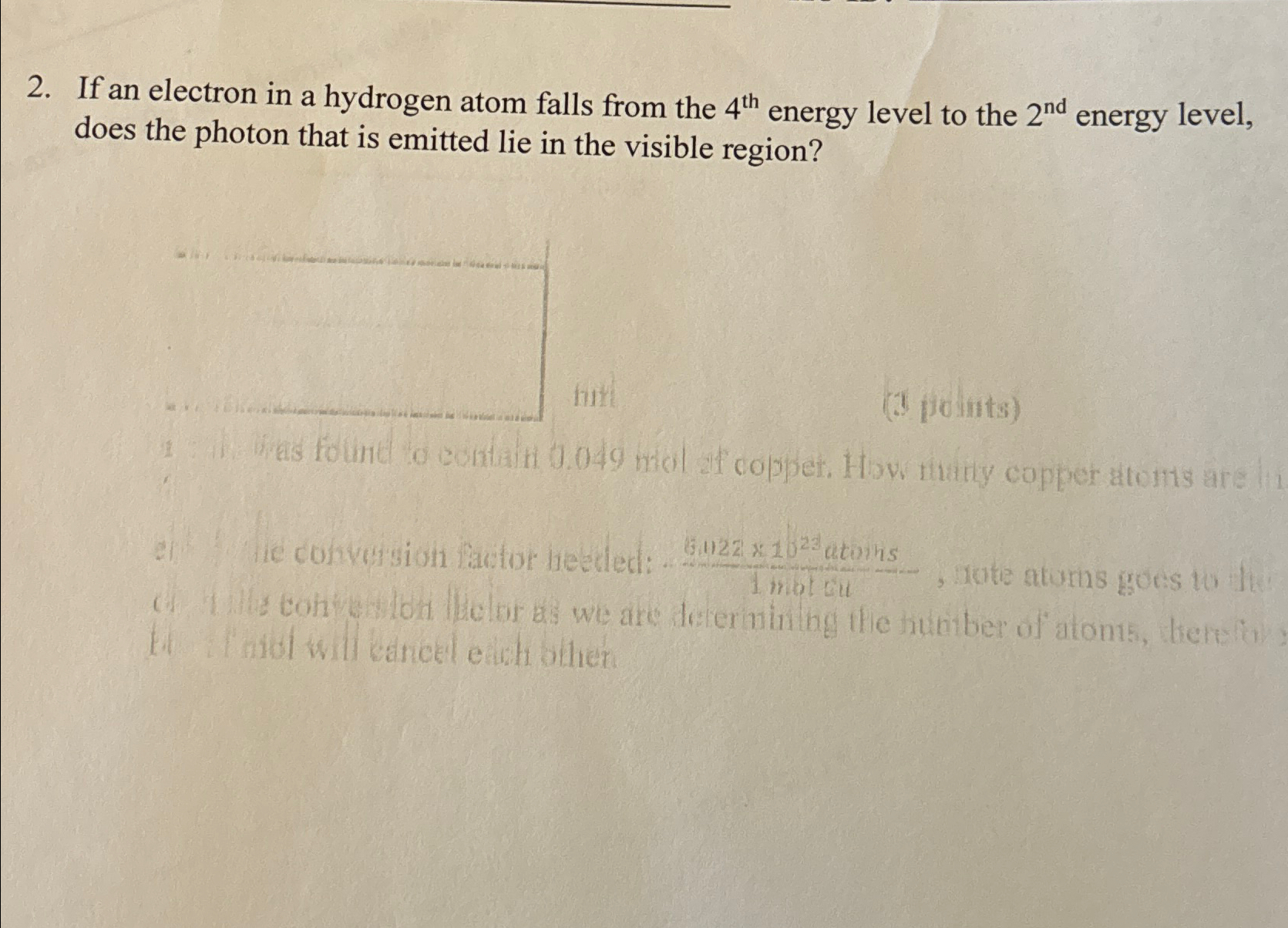 Solved If An Electron In A Hydrogen Atom Falls From The 4th