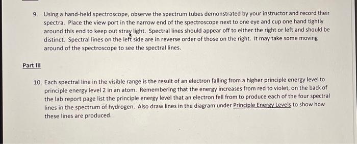 9. Using a hand-held spectroscope, observe the | Chegg.com