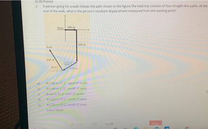 Solved (5.00 Points) 2. A person going for a walk follows | Chegg.com