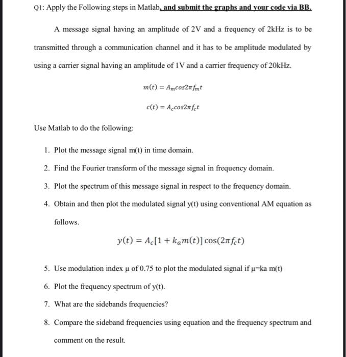 Solved Q1: Apply the Following steps in Matlab, and submit | Chegg.com