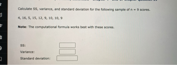 Solved Calculate Ss, variance, and standard deviation for | Chegg.com