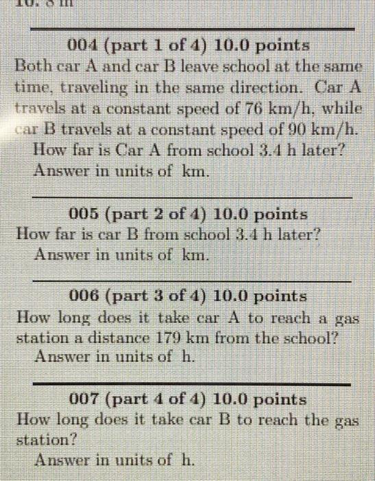 Solved 004 (part 1 of 4 ) 10.0 points Both car A and car B | Chegg.com