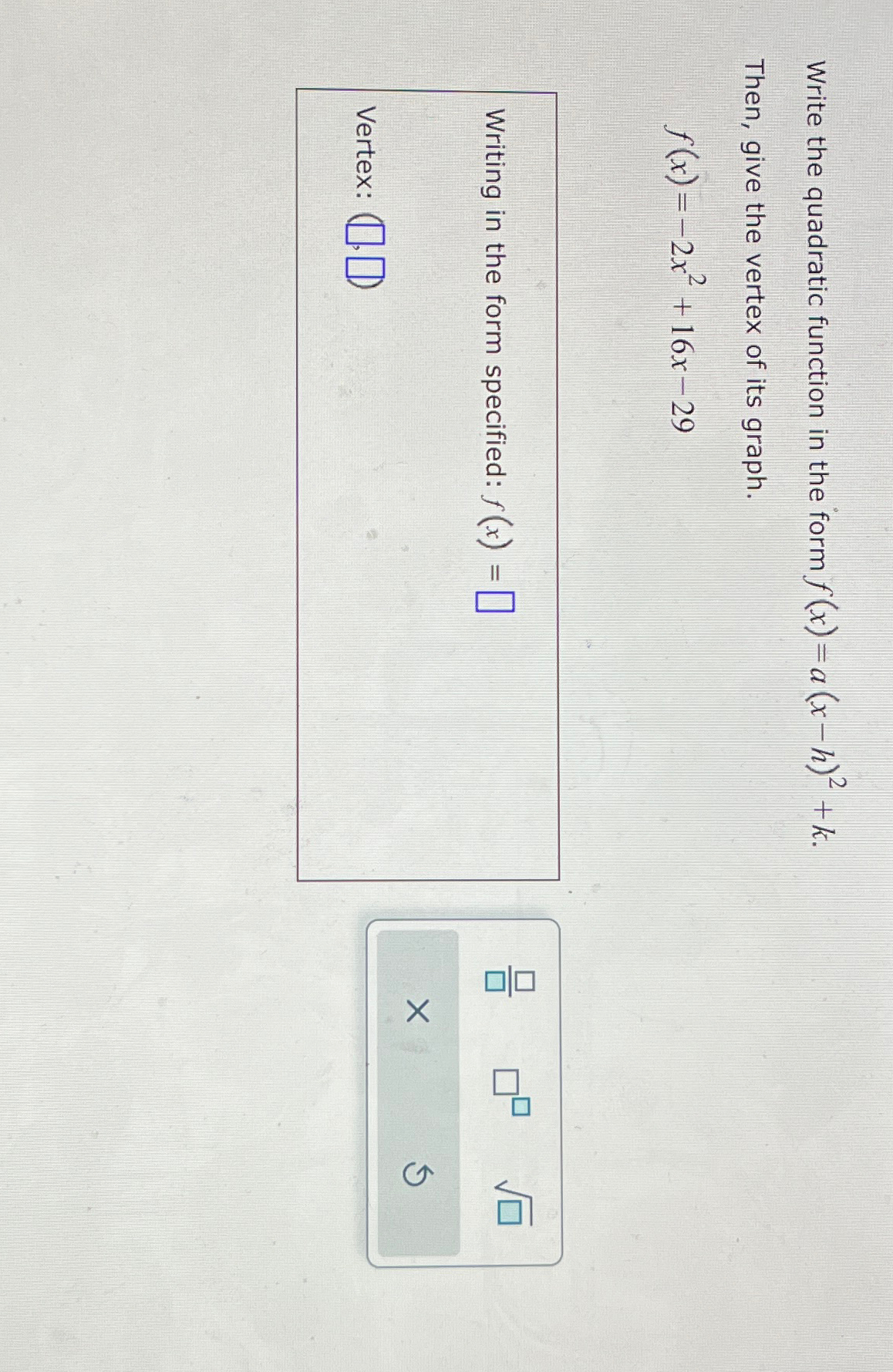 Solved Write the quadratic function in the form | Chegg.com