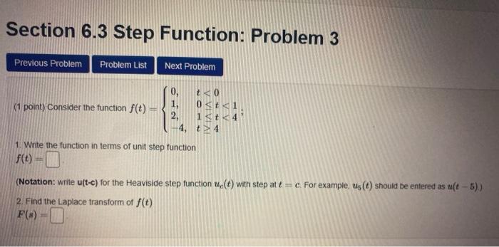 Solved Section 6.3 Step Function: Problem Previous Problem | Chegg.com