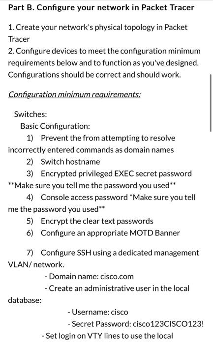 Solved Part A. Design your own network 1. Draw your network | Chegg.com