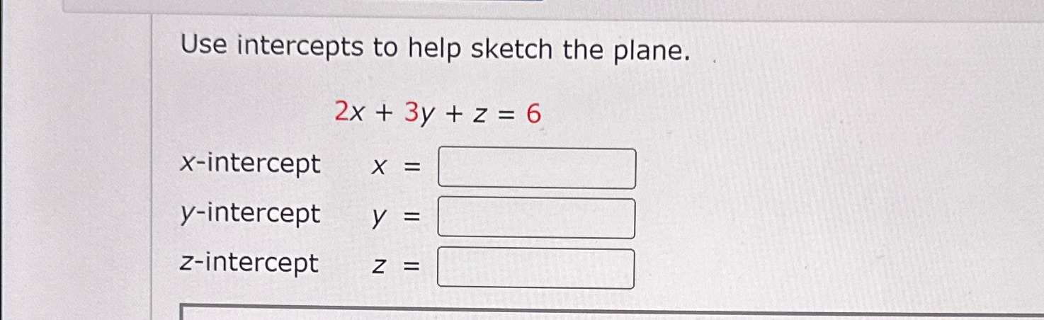 Solved Use intercepts to help sketch the | Chegg.com