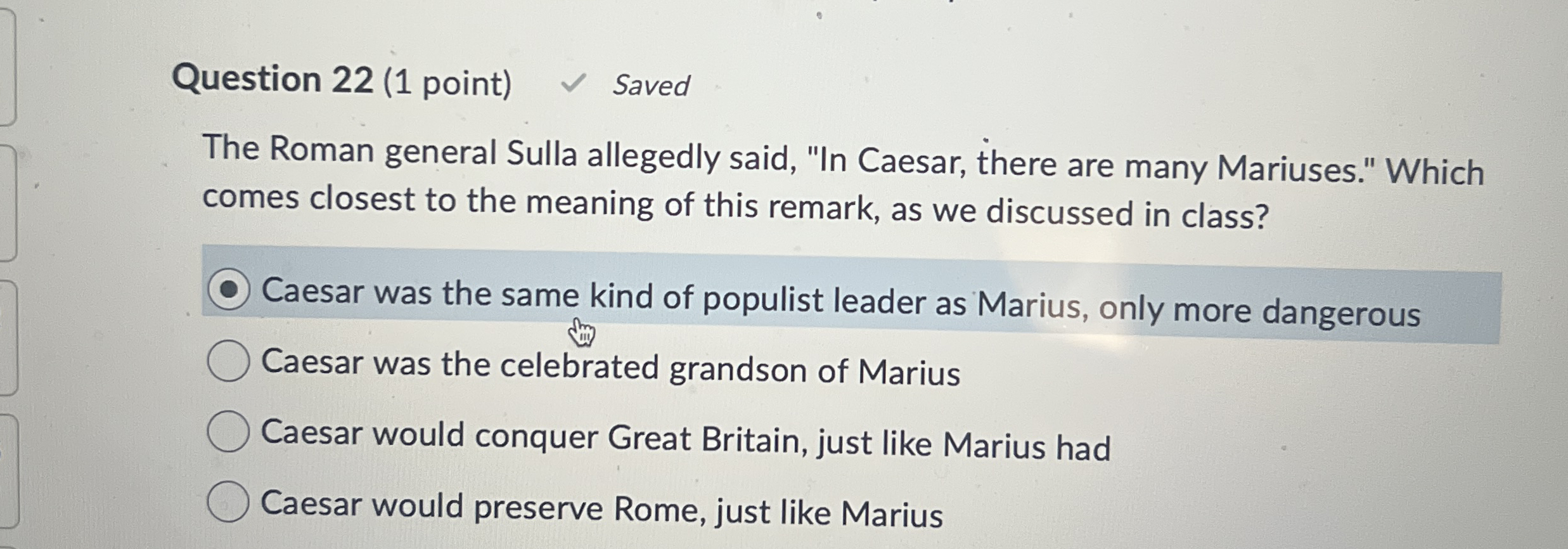 Solved Question 22 (1 ﻿point) ﻿SavedThe Roman general Sulla | Chegg.com