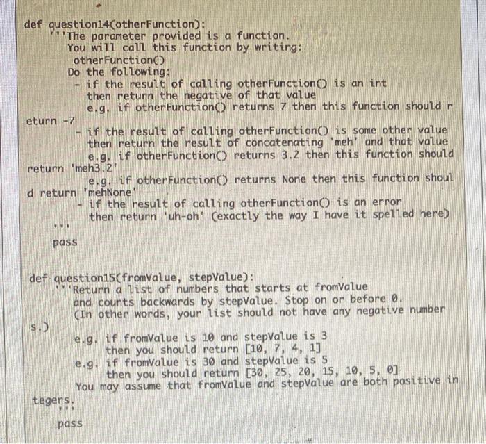 Solved def question1(value): "Return a Boolean teling | Chegg.com