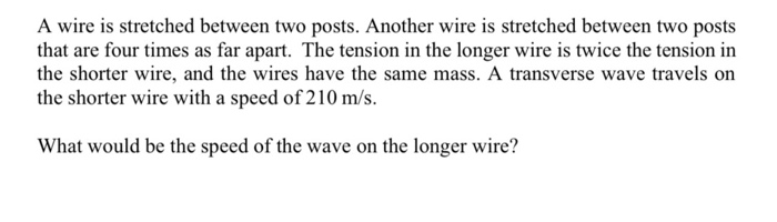 Solved A wire is stretched between two posts. Another wire | Chegg.com