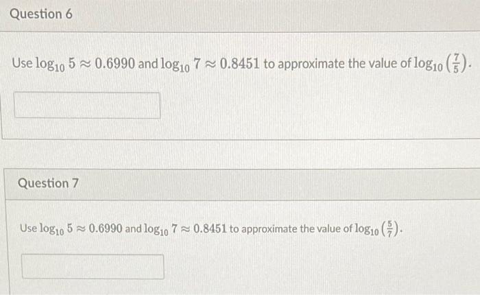Solved Use log105≈0.6990 and log107≈0.8451 to approximate | Chegg.com