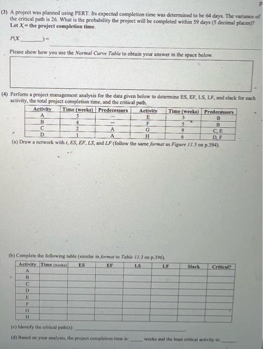 Solved (3) A project was planned using PERT. Its expected | Chegg.com
