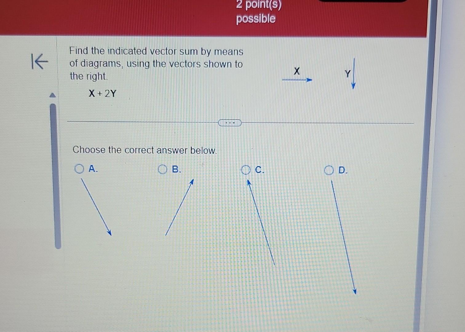 Solved Find The Indicated Vector Sum By Means Of Diagrams 9426