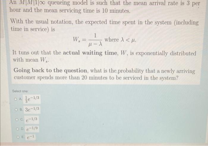 Solved An MM1 queueing model is such that the mean arrival | Chegg.com