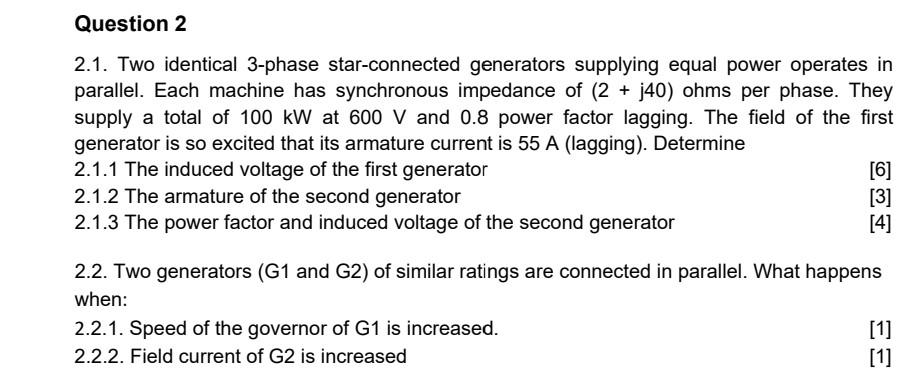 Solved 2.1. Two identical 3-phase star-connected generators | Chegg.com