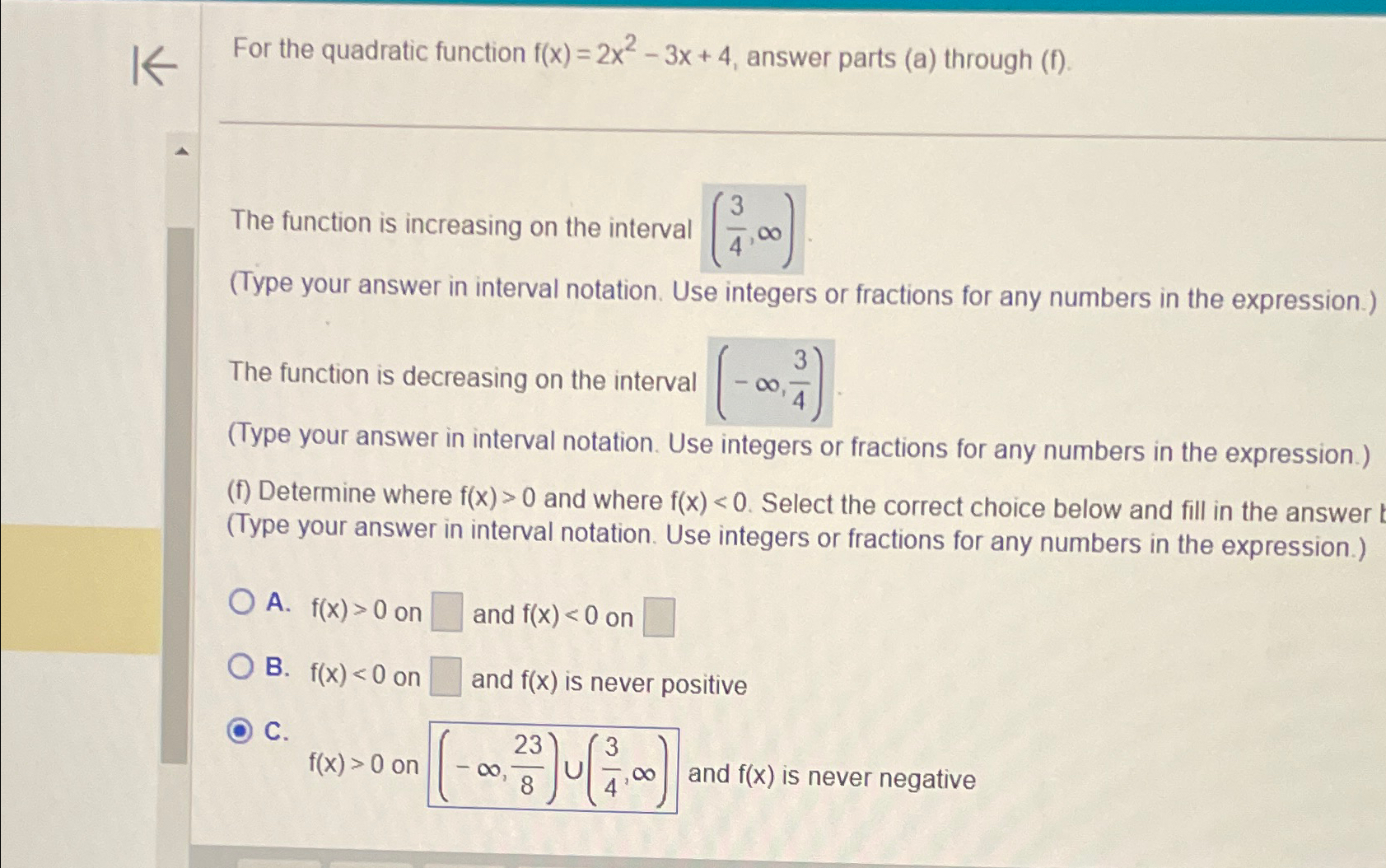 Solved For the quadratic function f(x)=2x2-3x+4, ﻿answer | Chegg.com