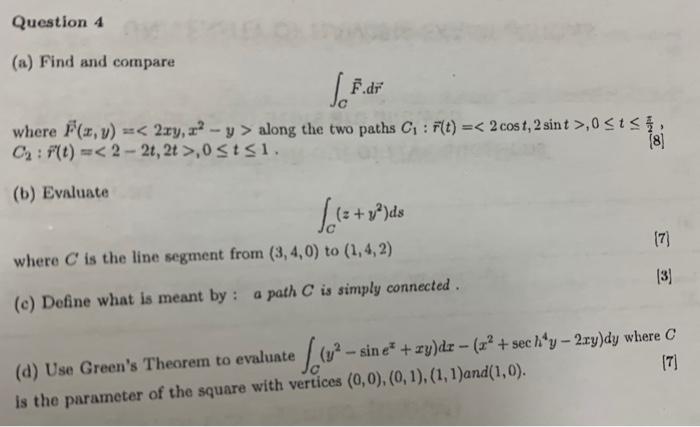 Solved (a) Find and compare ∫CF⋅dr where F(x,y)= 2xy,x2−y> | Chegg.com