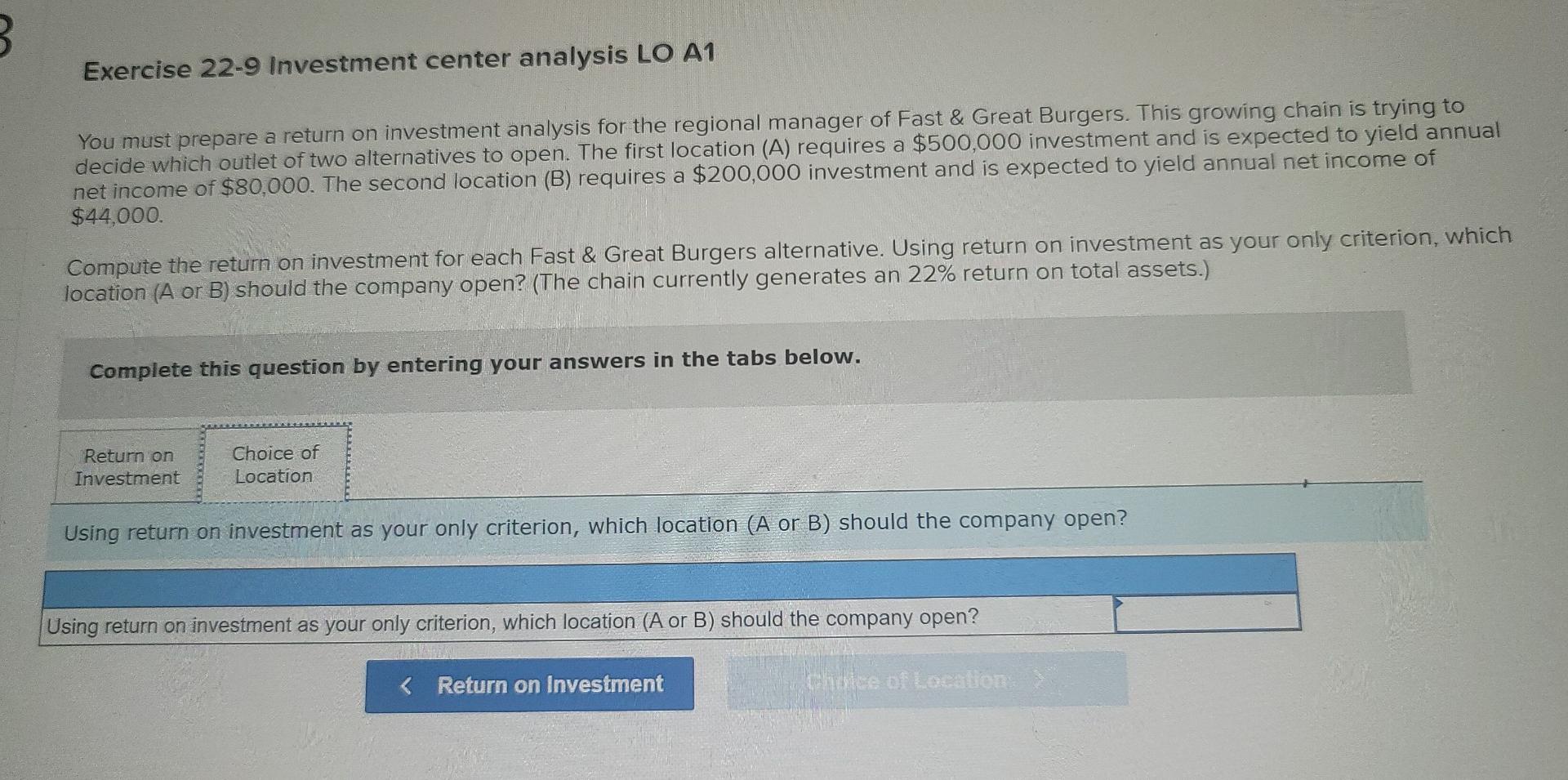 Solved Exercise 22-9 Investment center analysis LO A1 You | Chegg.com