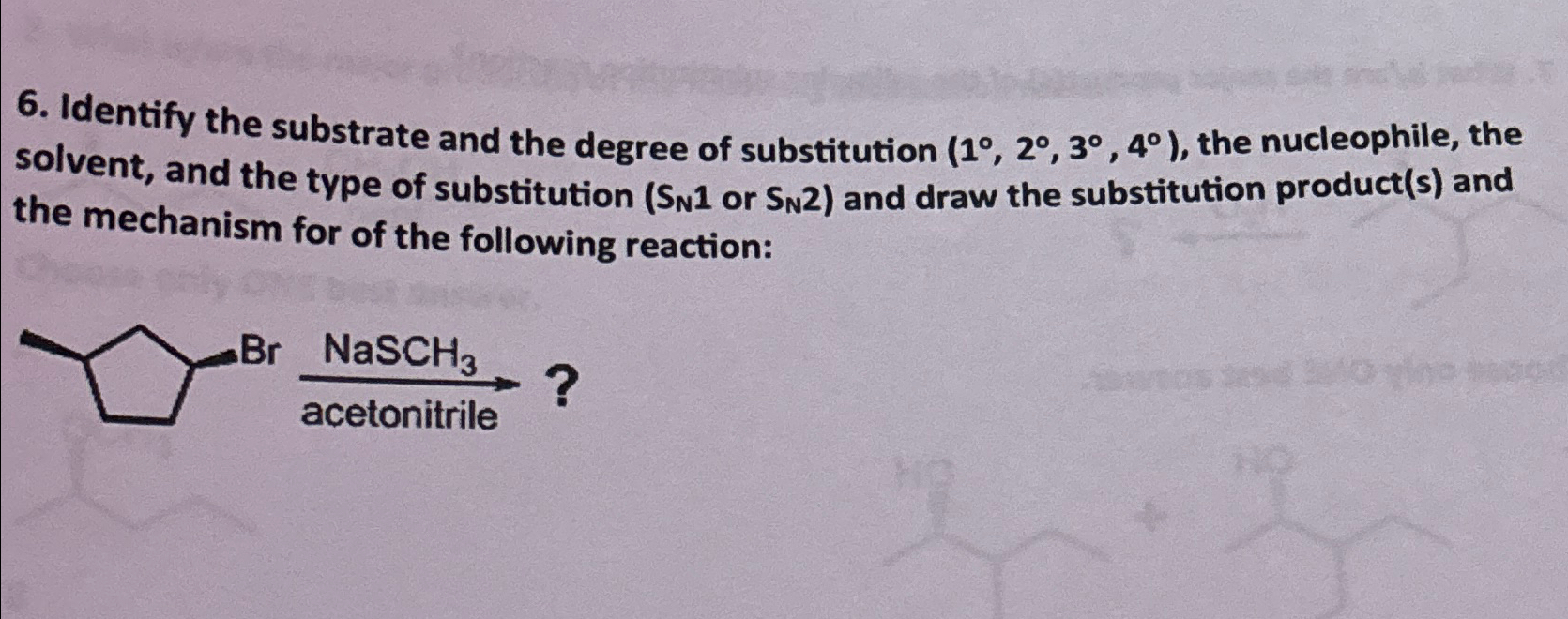 Solved Identify the substrate and the degree of substitution | Chegg.com