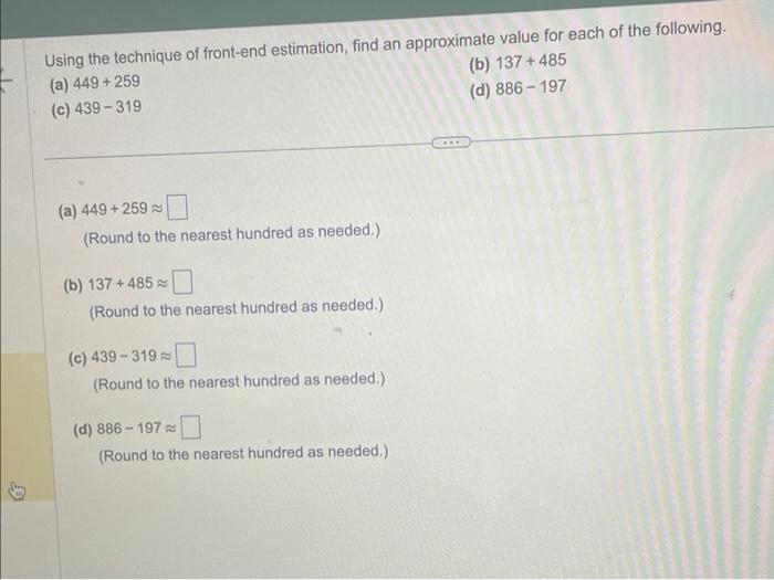 Solved Using the technique of front-end estimation, find an | Chegg.com
