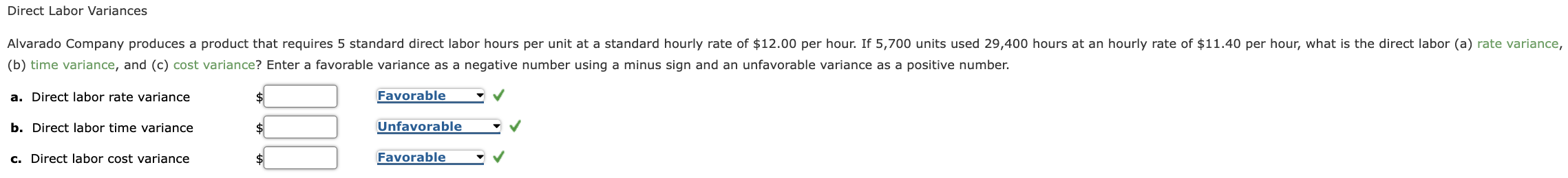 Solved Direct Labor Variances(b) ﻿time variance, and (c) | Chegg.com