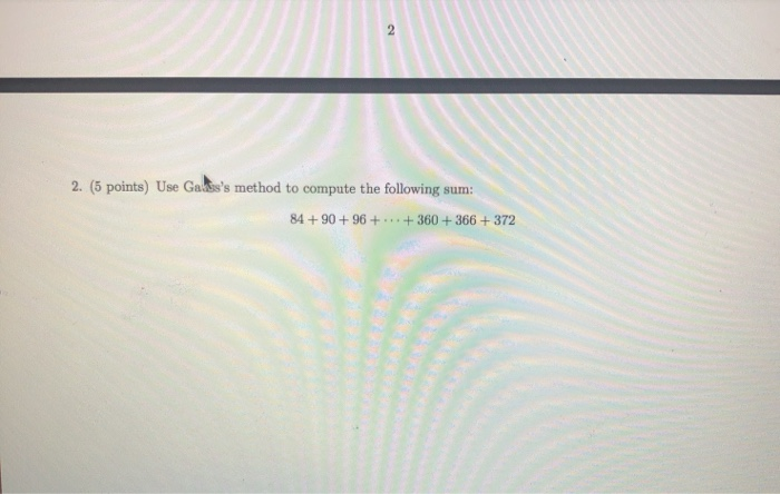 Solved 2 2. (5 points) Use Gales's method to compute the | Chegg.com