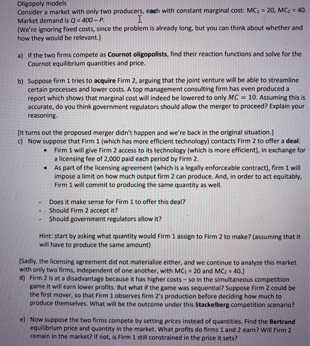 Solved Oligopoly models Consider a market with only two | Chegg.com