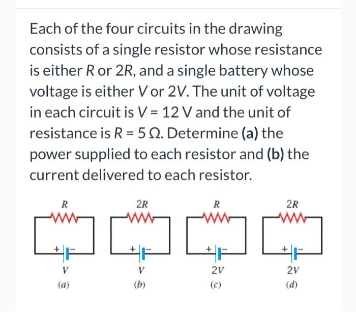 Solved Each of the four circuits in the drawing consists of | Chegg.com
