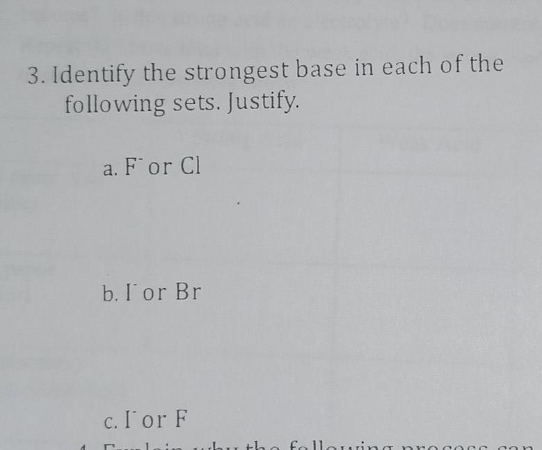 Solved 3. Identify the strongest base in each of the | Chegg.com