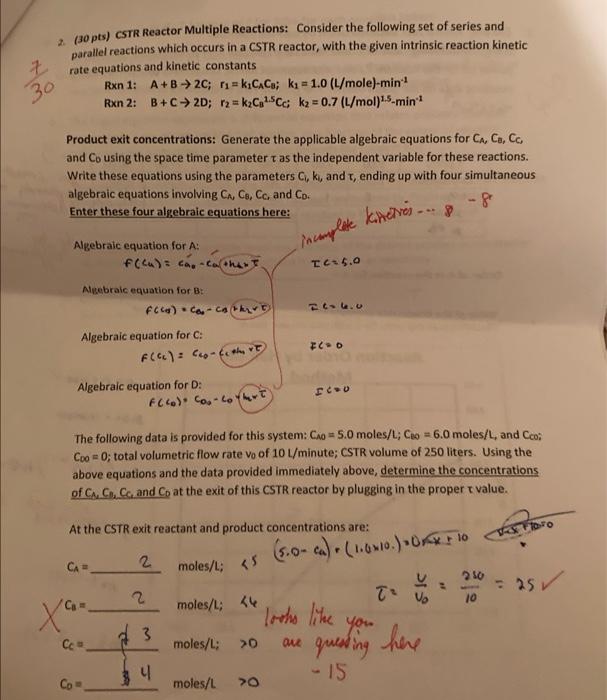 Solved Z 2. (30 pts) CSR Reactor Multiple Reactions: | Chegg.com