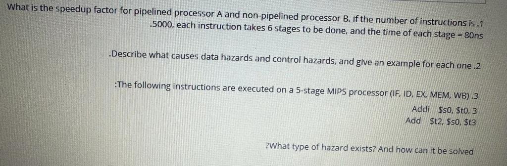 Solved What is the speedup factor for pipelined processor A | Chegg.com