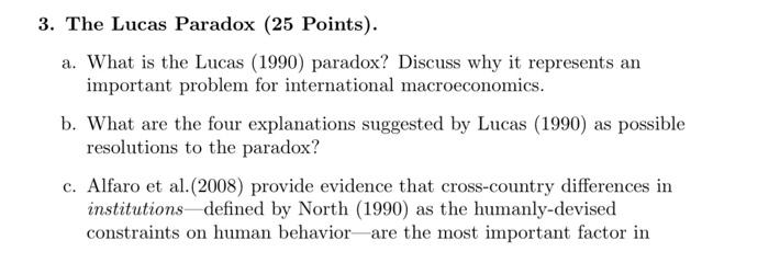 Solved 3. The Lucas Paradox (25 Points). a. What is the | Chegg.com
