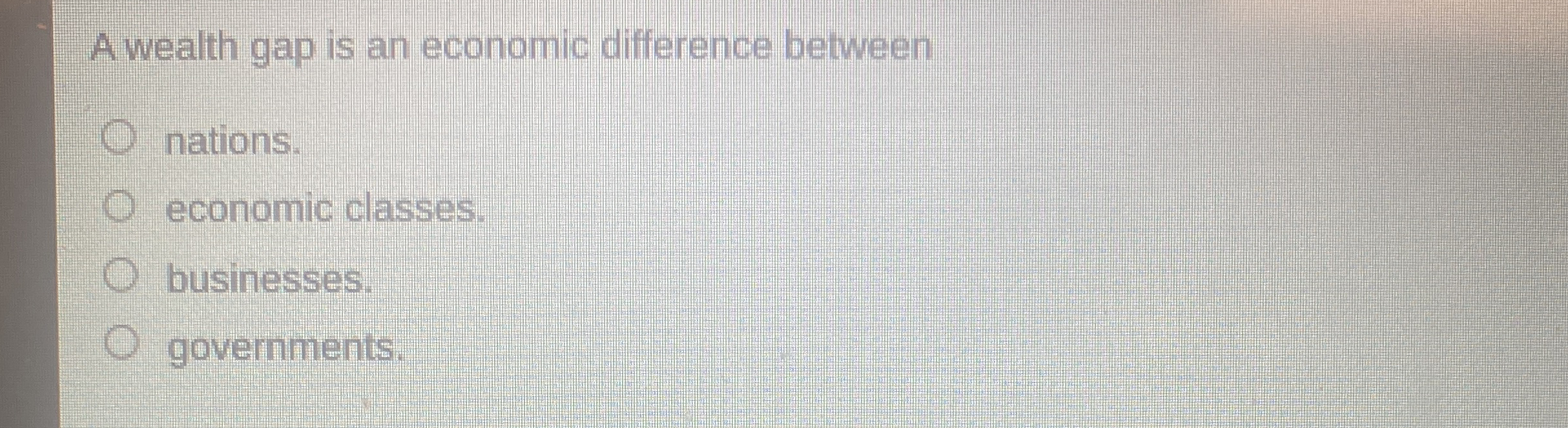 Solved A wealth gap is an economic difference | Chegg.com