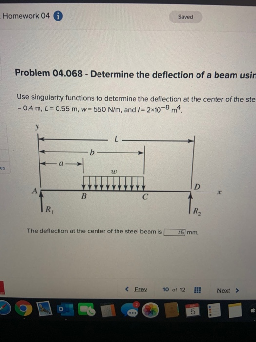 Solved Use singularity functions to determine the deflection | Chegg.com