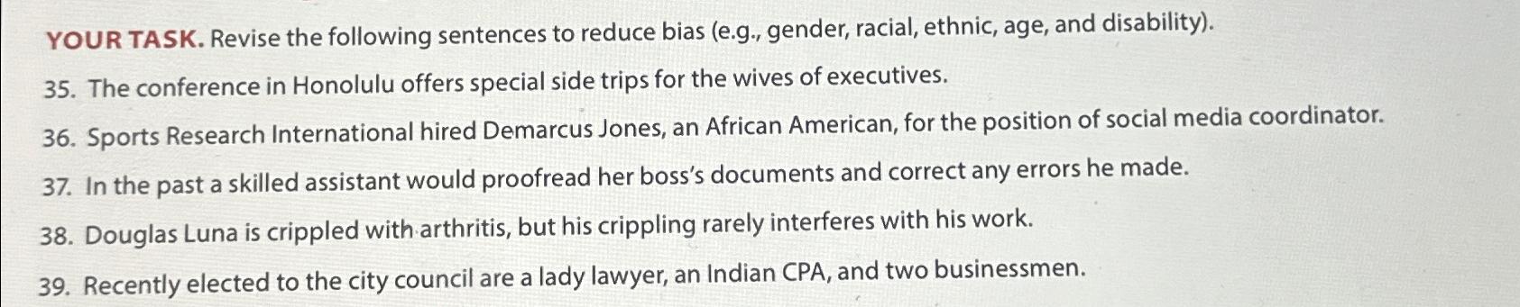 Solved YOUR TASK. Revise the following sentences to reduce | Chegg.com