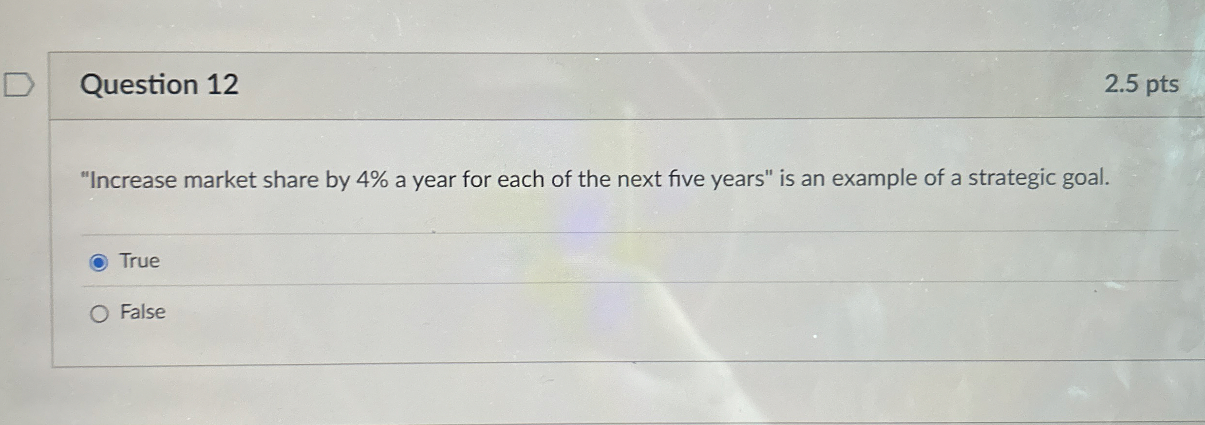 Solved Question 12"Increase market share by 4% ﻿a year for | Chegg.com