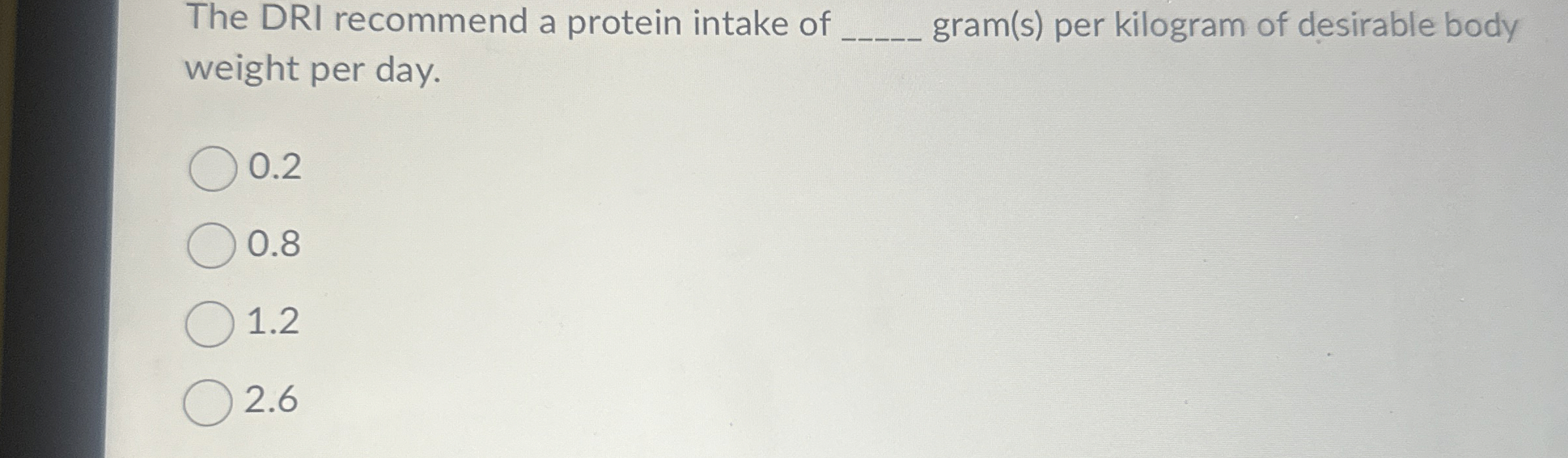 Solved The DRI recommend a protein intake of q, ﻿gram(s) | Chegg.com